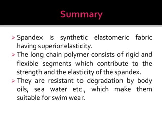 Man Made Rubber FIber Spandex | PPT