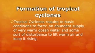 Tropical Cyclones Grade 5 Science St. Therese.pptx