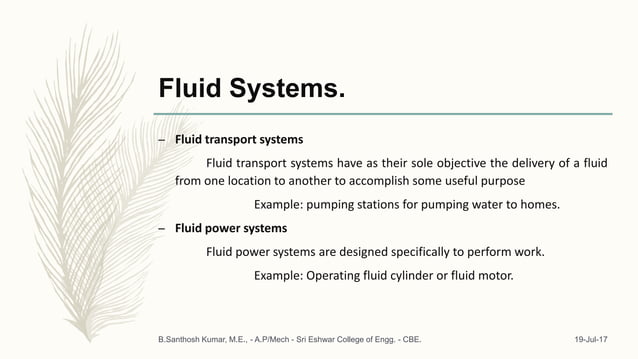 ME6021 - HYDRAULICS AND PNEUMATICS / UNIT I - FLUID POWER PRINCIPLES ...