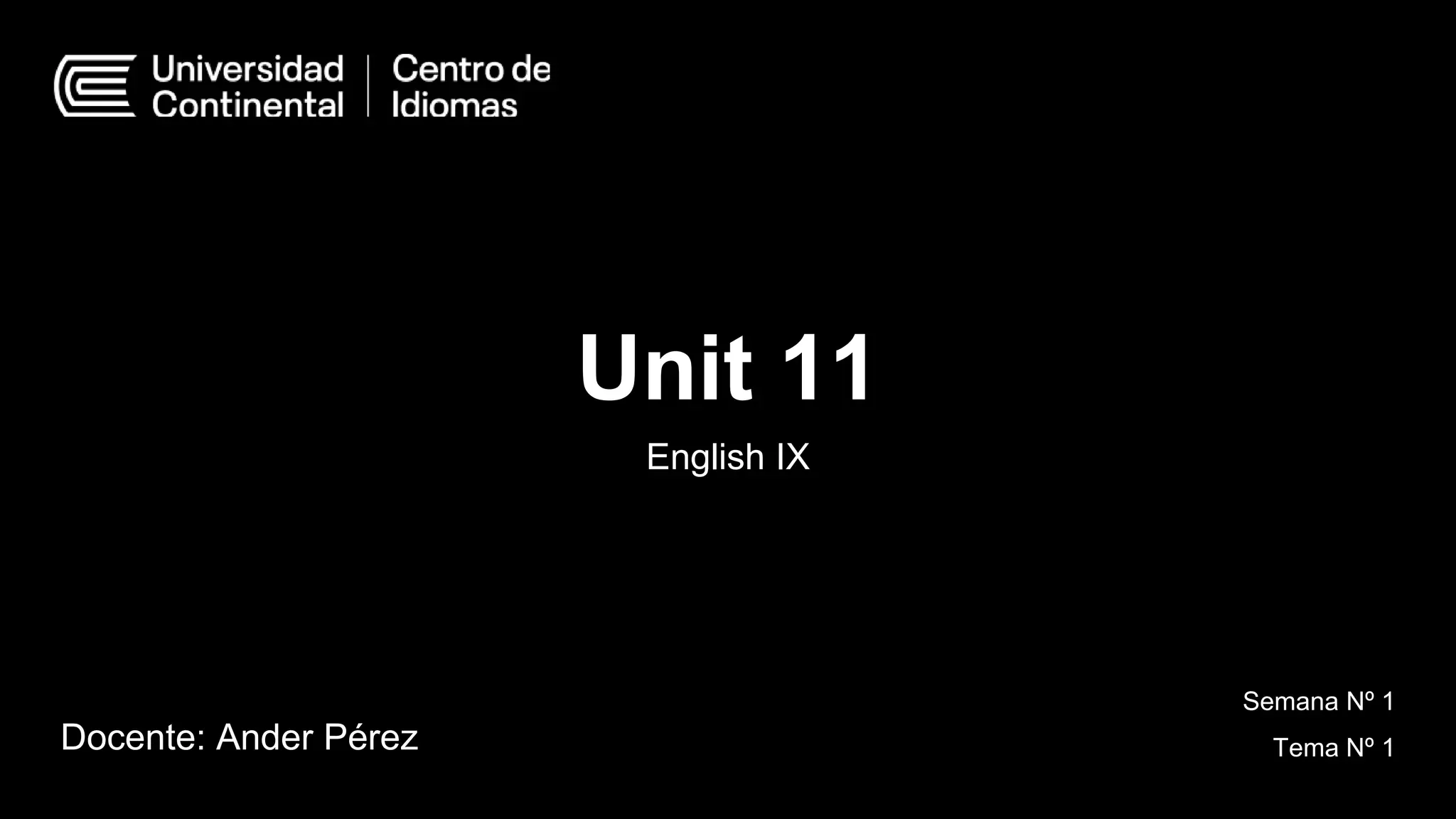 ingles semana 11 centro de idiomas universidad continental | PPTX
