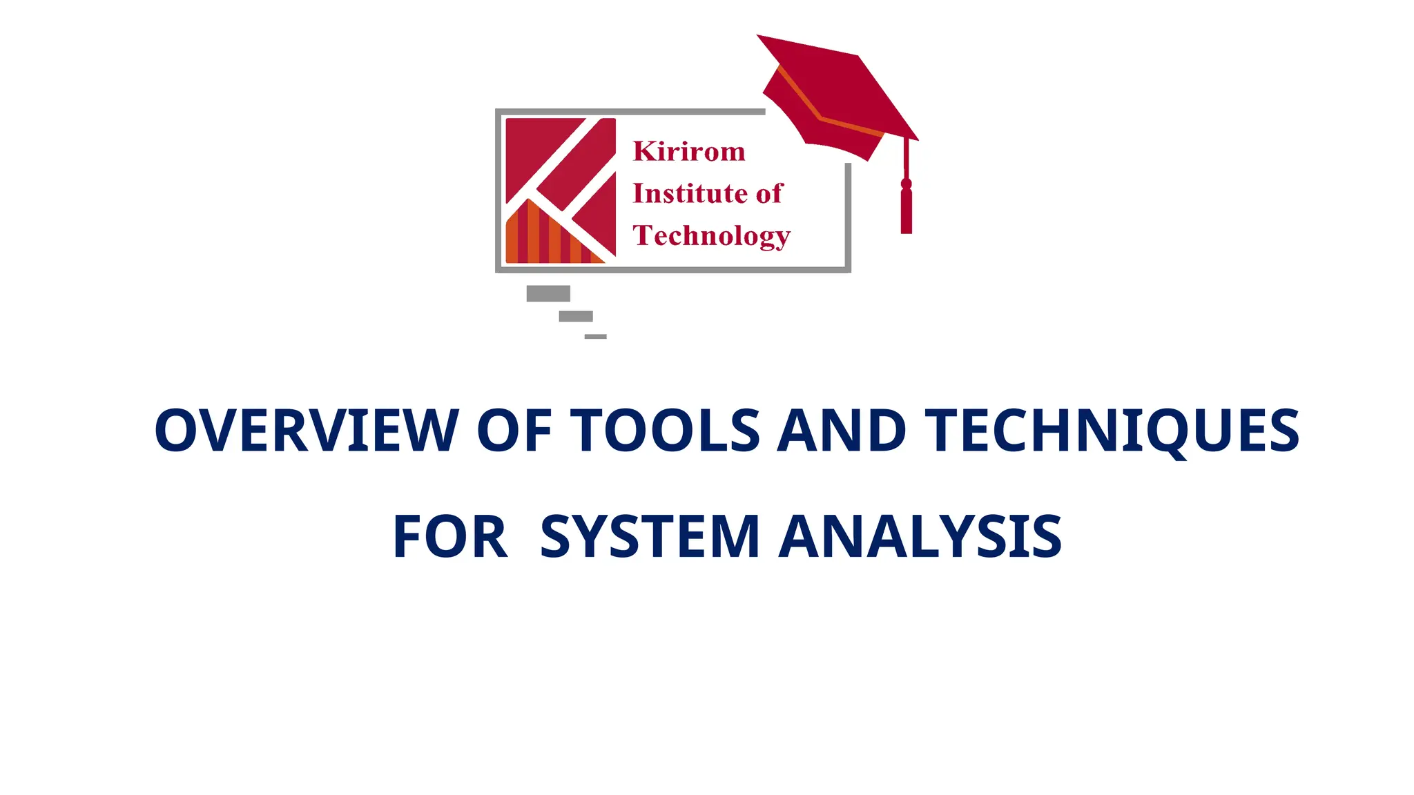 Unit 1_ 1.2. System Analysis Tools.pptcxcxcxcxcxc | PPT
