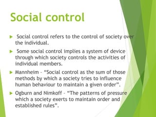 Unit 11 social control | PPTX