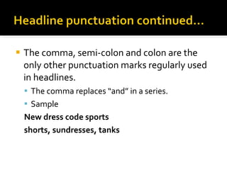 Unit 11 The Headline | PPT