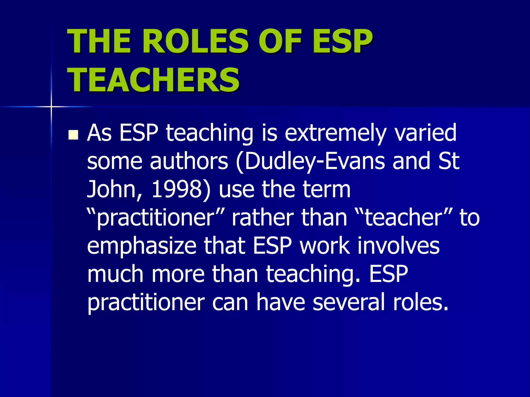 THE ROLES OF ESP TEACHERS | PPT