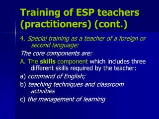 THE ROLES OF ESP TEACHERS | PPT