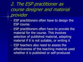 THE ROLES OF ESP TEACHERS | PPT