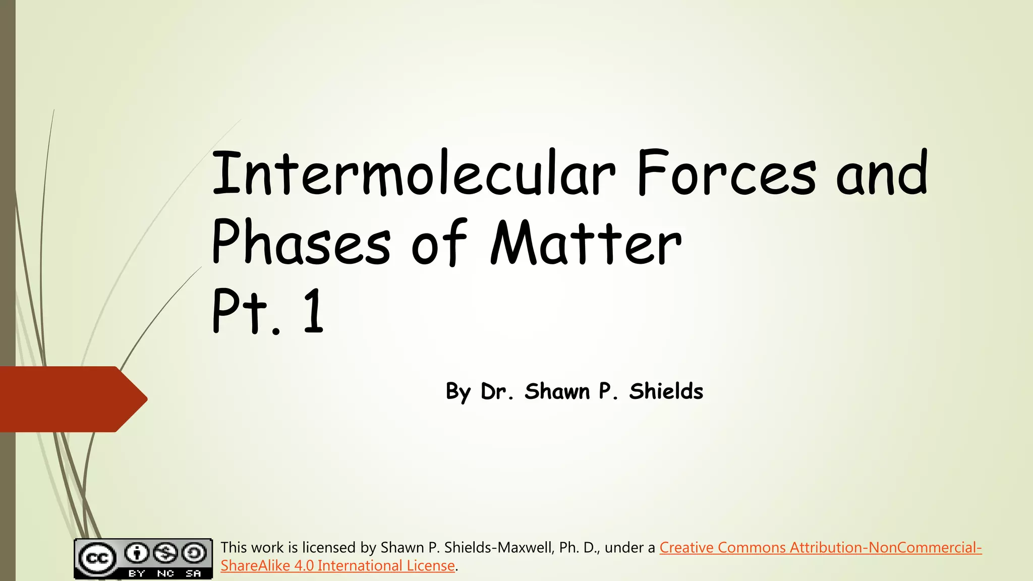 Chem 2 - Intermolecular Forces & Phases of Matter I | PPTX