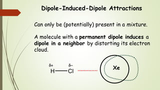Chem 2 - Intermolecular Forces & Phases of Matter II | PPTX