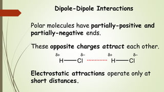 Chem 2 - Intermolecular Forces & Phases of Matter II | PPTX