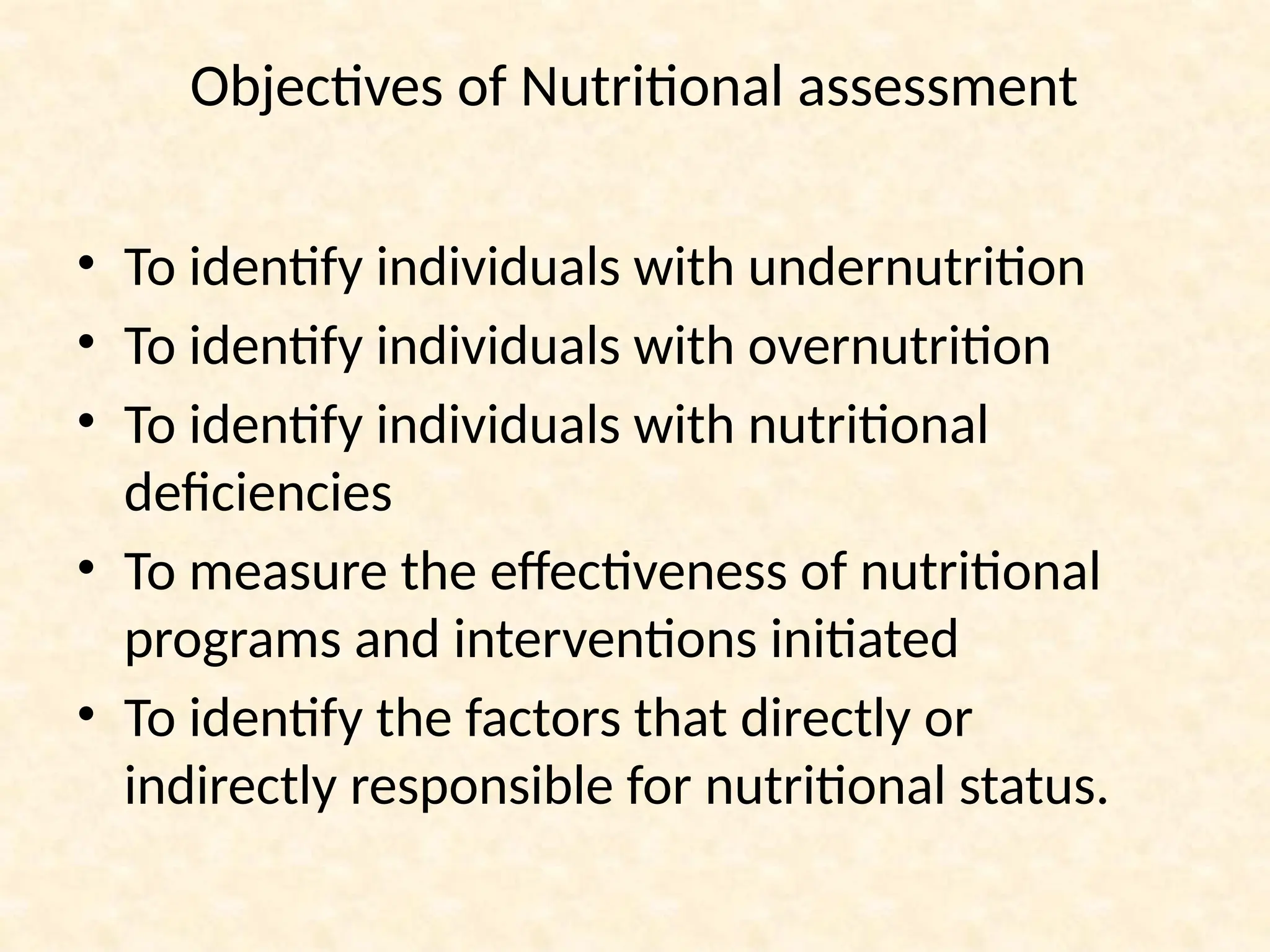 unit 11, nutritional assessment for Nursing Students | PPTX