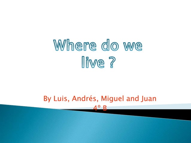 Unit 11 where do we live | PPTX