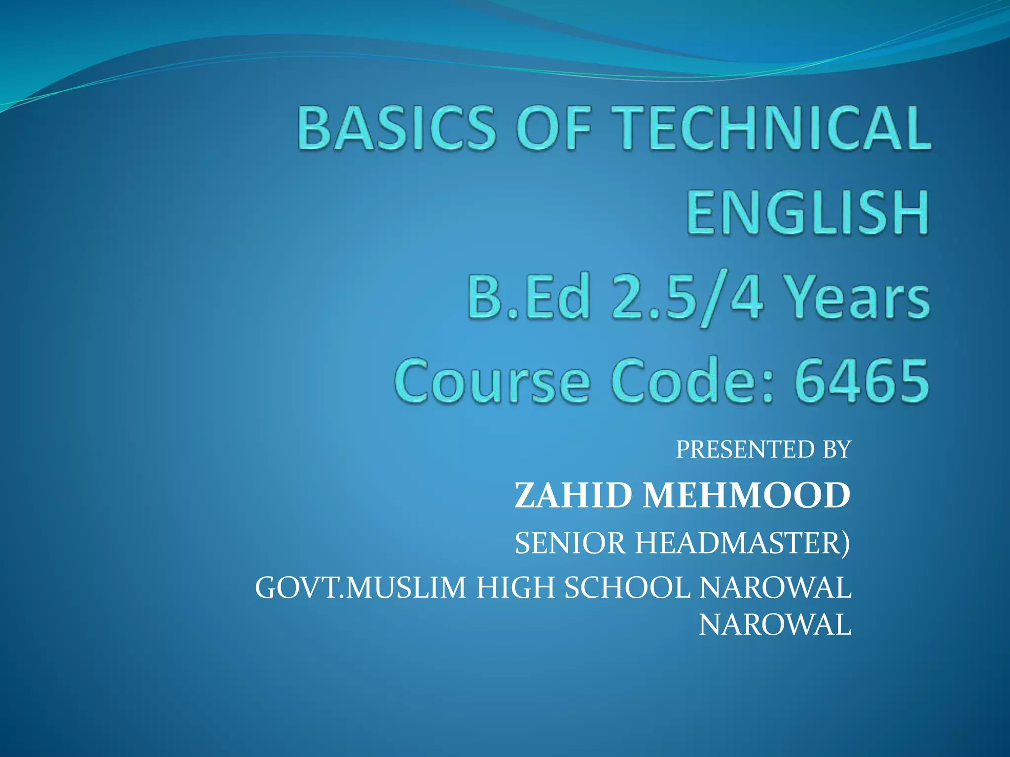 Unit 1 & 2 , BASICS OF TECHINICAL ENGLISH CODE 6465 | PPTX