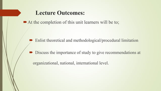 Unit 12. Limitations & Recomendations.pptx | Educational Assessment ...