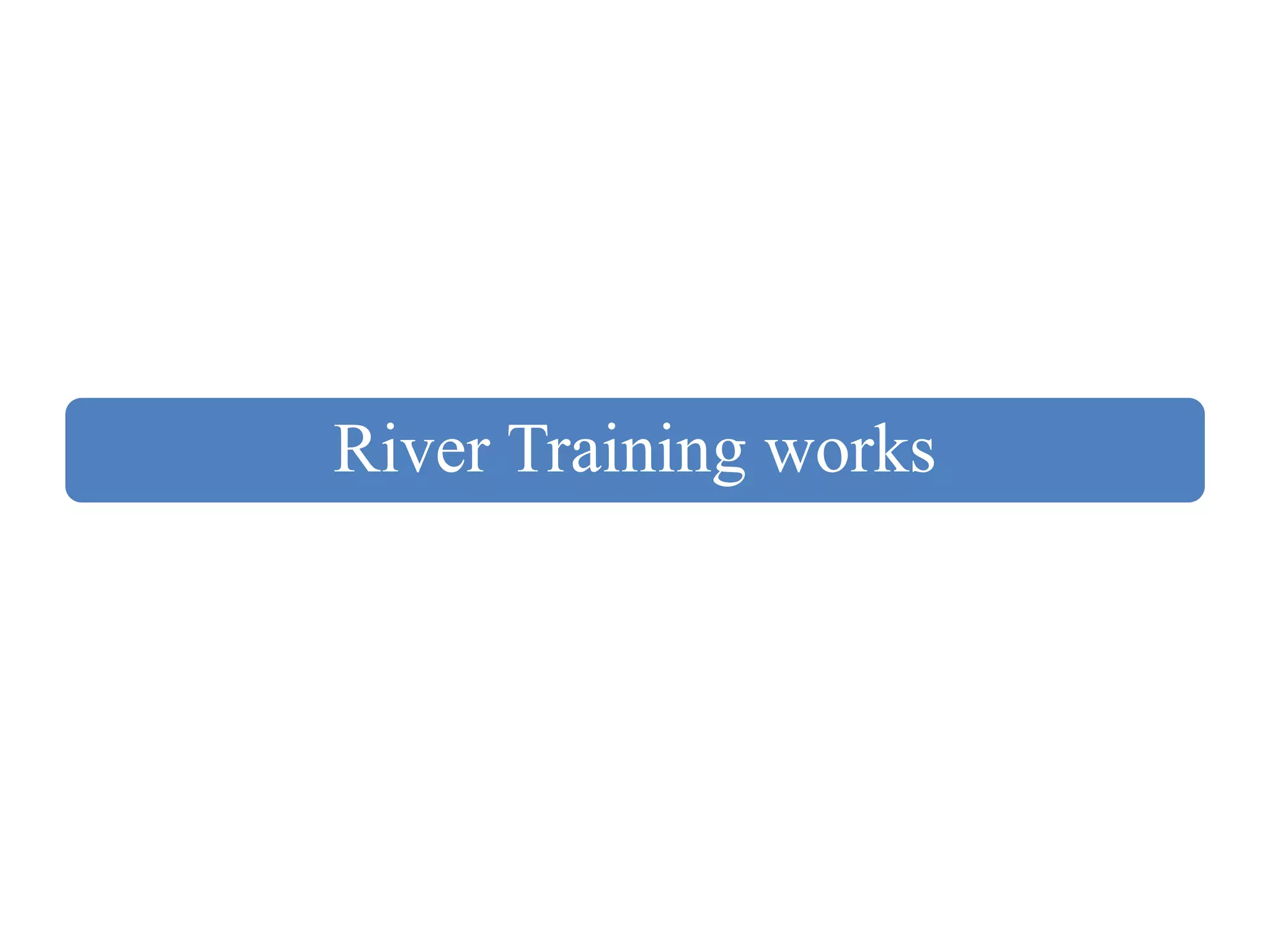 Unit 12 River training work.pdf
