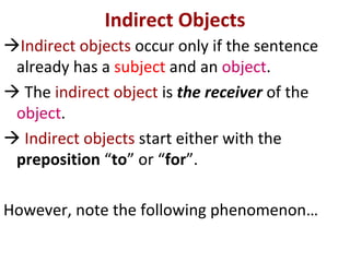 Unit 13 arguments of the verb, subject, object and indirect object | PPT | Programming Languages ...