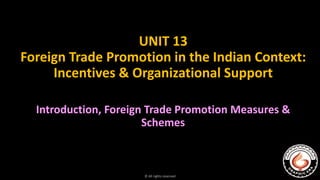 Foreign Trade Promotion in the Indian Context Incentives ...