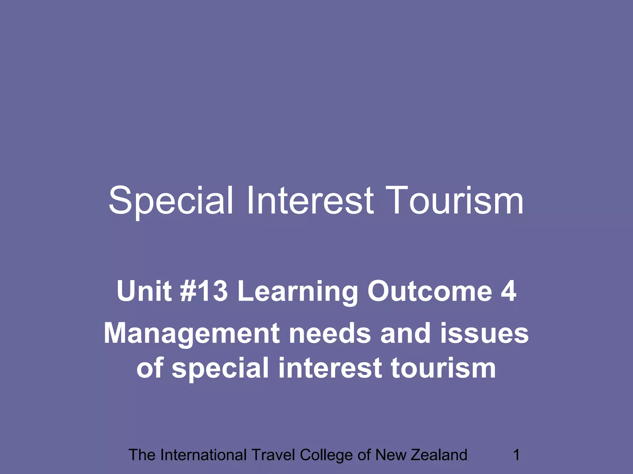 Special Interest Tourism - Management Issues | PPT