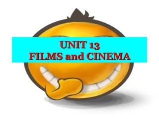 Unit 13 reading films and cinema | PPT