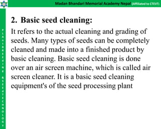Unit 13 Seed cleaning and drying.pptx