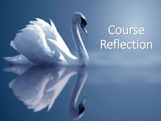 Unit 14 - end of course reflection | PPT