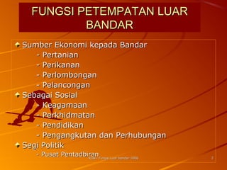 Unit 14 fungsi luar bandar dan bandar | PPT