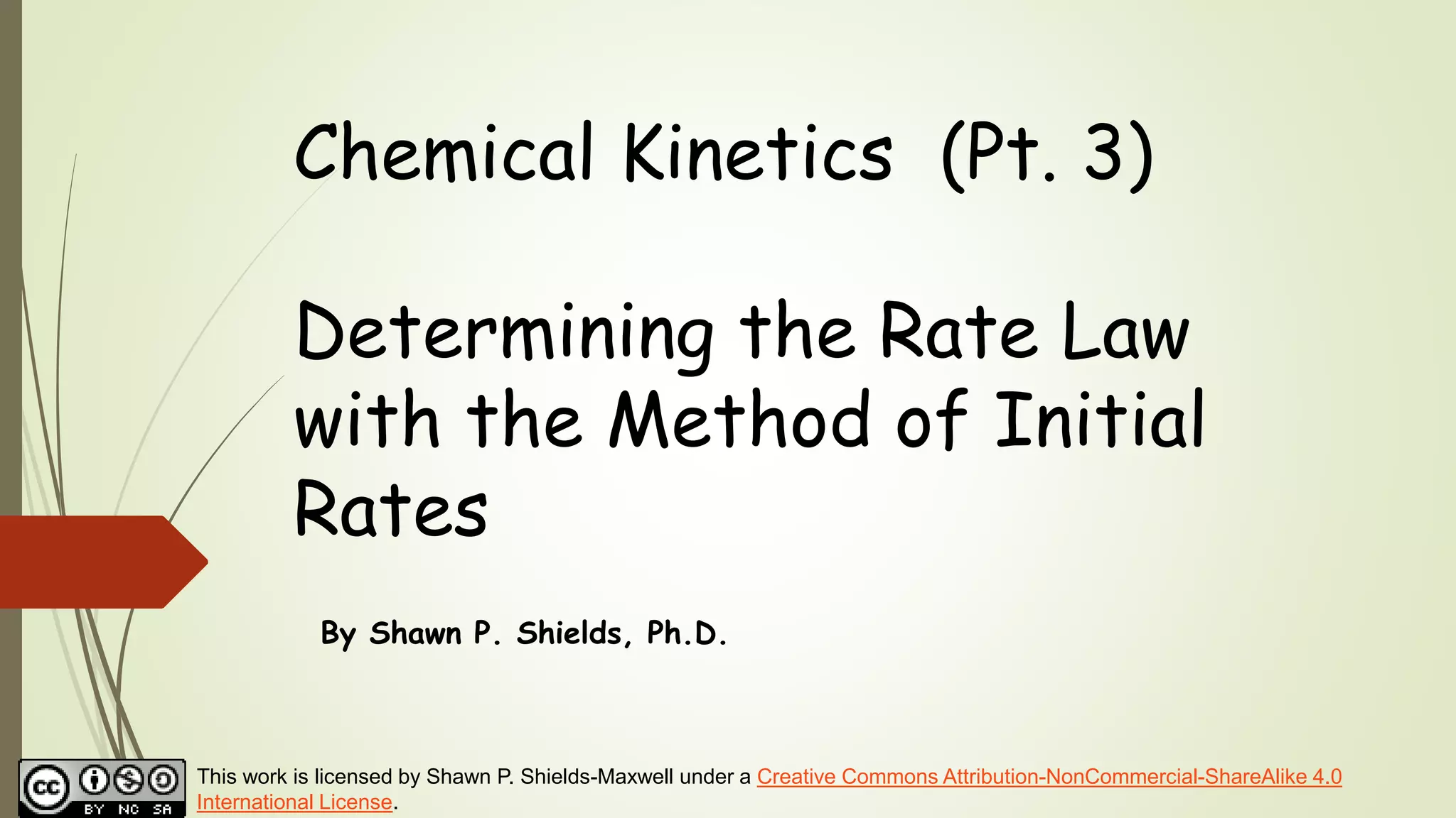 Chem 2 - Chemical Kinetics III - Determining the Rate Law with the ...