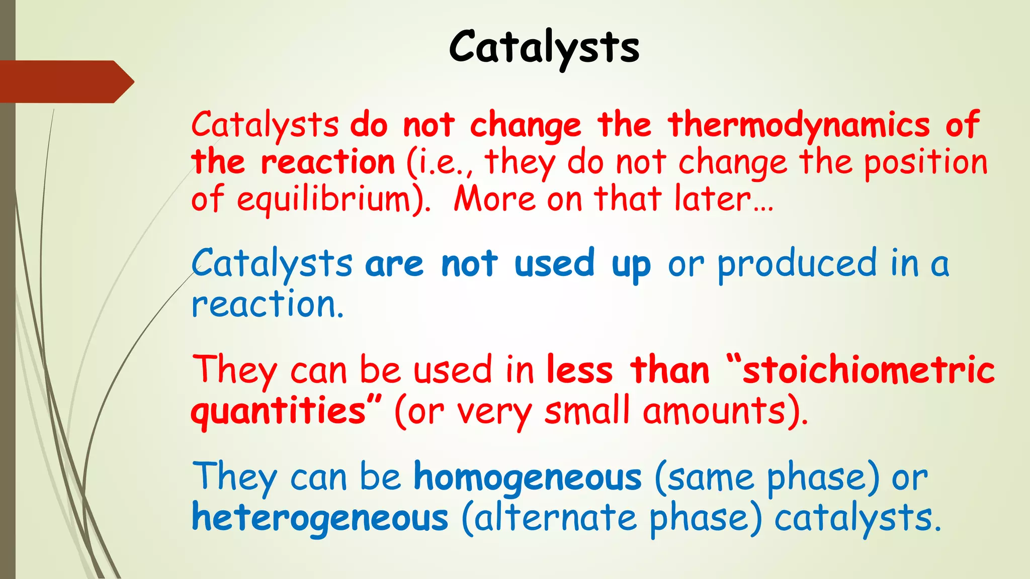 Chem 2 - Chemical Kinetics VIII: The Arrhenius Equation, Activation Energy, and Catalysts | PPTX