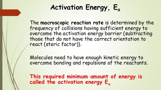 Chemistry 30 Chemical Kinetics Activation Energy