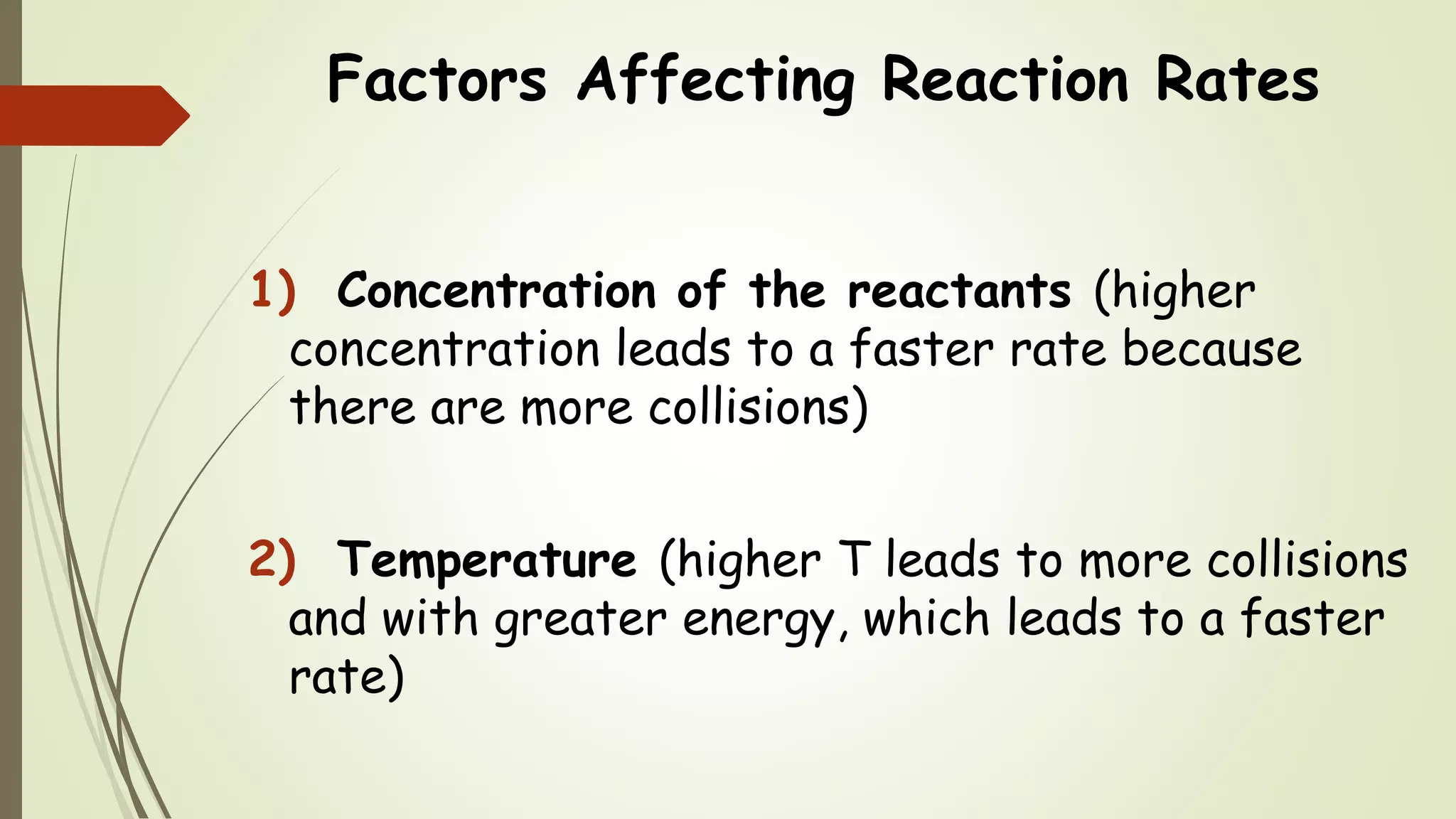 Chem 2 - Chemical Kinetics I: Introduction and Factors Affecting ...