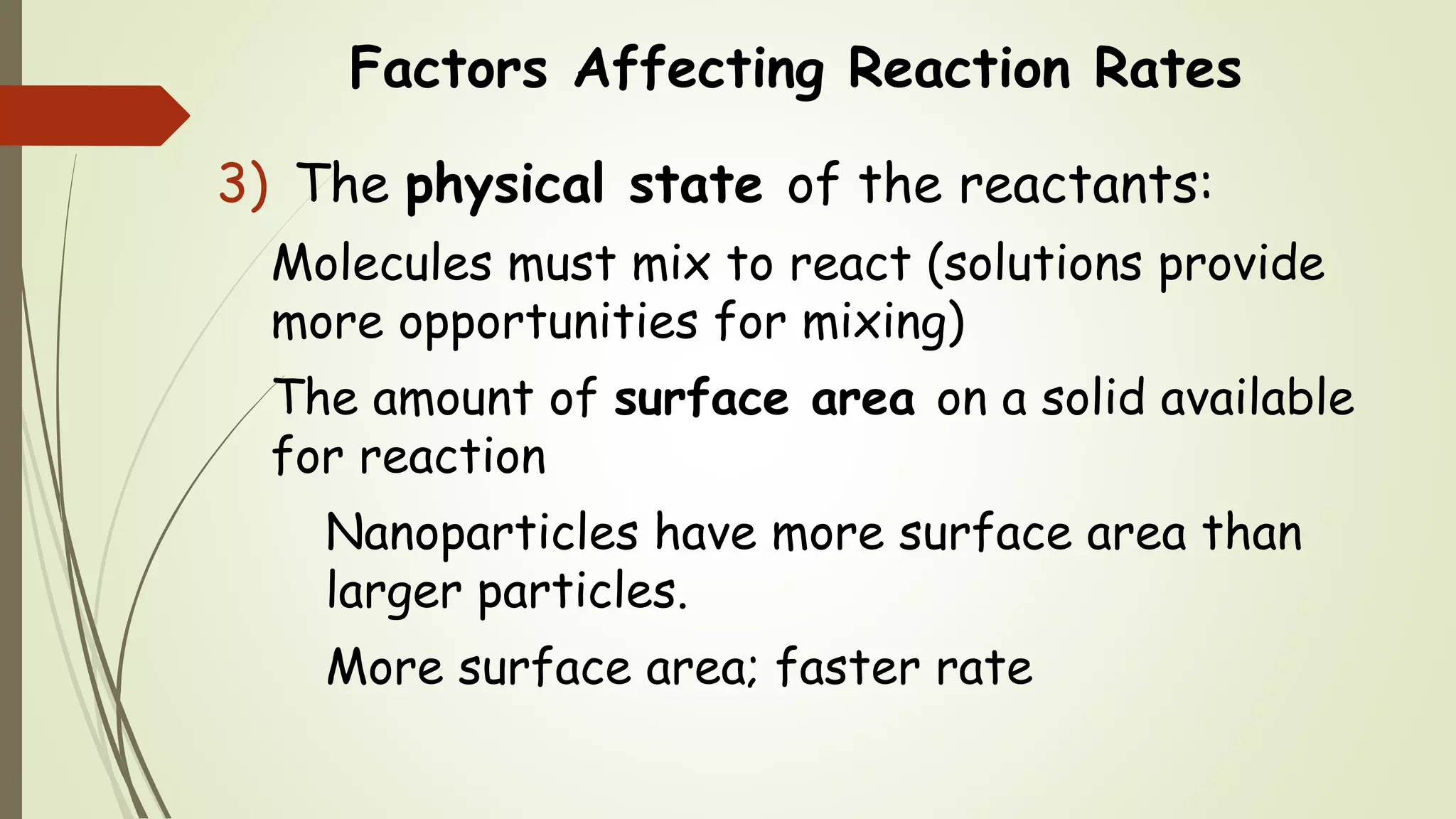 Chem 2 - Chemical Kinetics I: Introduction and Factors Affecting ...