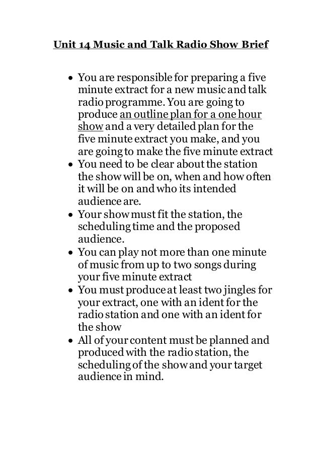 Unit 14 music and talk radio show brief