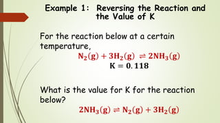 Chem 2 - Chemical Equilibrium IV: The Properties of the Equilibrium ...