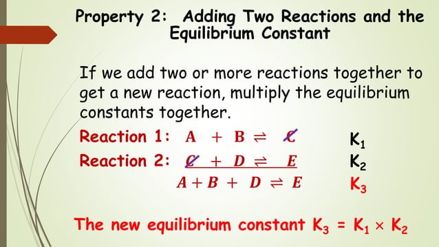 Chem 2 - Chemical Equilibrium IV: The Properties of the Equilibrium ...