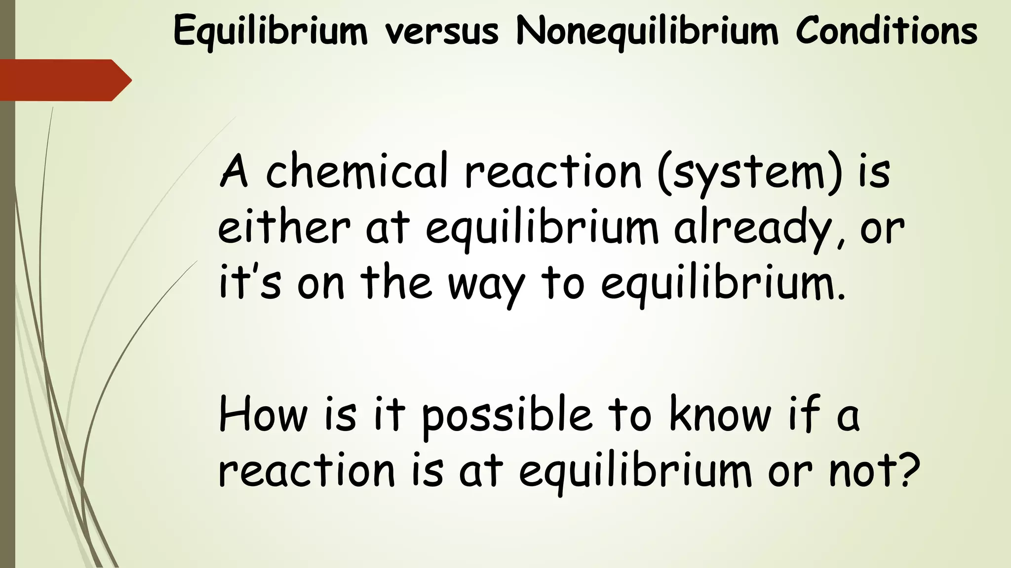 Chem 2 - Chemical Equilibrium VII: The Reaction Quotient Q for Non ...