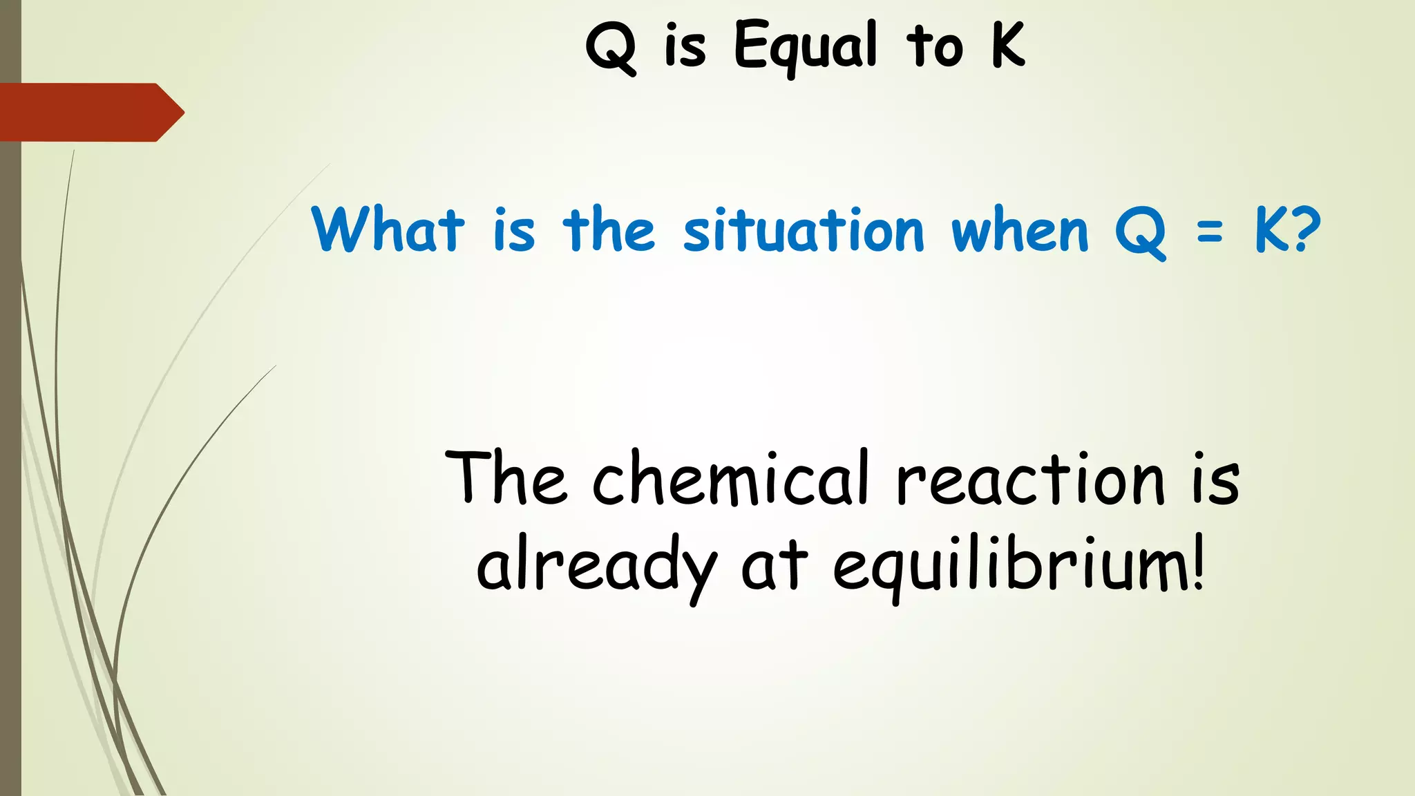 Chem 2 - Chemical Equilibrium VII: The Reaction Quotient Q for Non ...