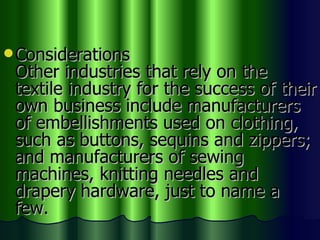 Types of industry and textile industry | PPT