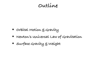 Unit 16 - The Universal Law of Gravity | PPT