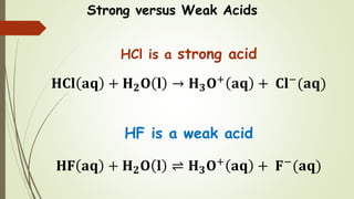 Chem 2 - Acid-Base Equilibria I: The Basics of Acids and Bases | PPTX