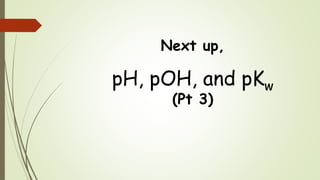 Chem 2 - Acid-Base Equilibria II - The Auto-Ionization of Water | PPTX