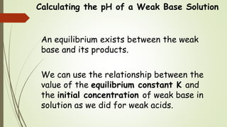 Chem 2 - Acid-Base Equilibria VI: Weak Base Equilibria and Kb ...