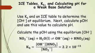 Chem 2 - Acid-Base Equilibria VI: Weak Base Equilibria and Kb ...