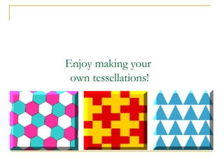Unit 18 - Tessellations | PPT