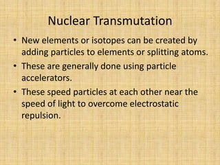 Unit 18 Transmutations, Fission, and Fusion | PPTX