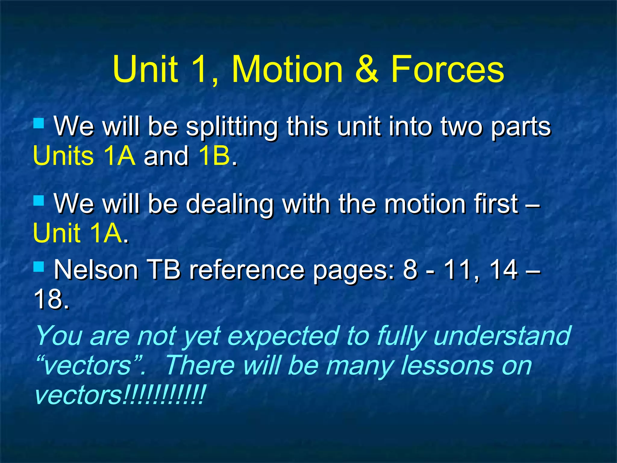 Grade 11, U1A-L1, Introduction to Kinematics | PPT