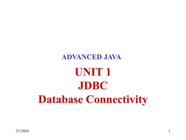 Unit 1 Advance Java - JDBC.ppt | Databases | Computer Software and Applications