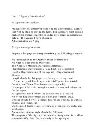 Unit 1 Agency IntroductionAssignment InstructionsProduce .docx