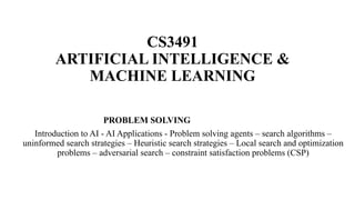 Unit1 ARTIFICIAL INTELLIGENCE AND MACHINE LEARNING | PPT