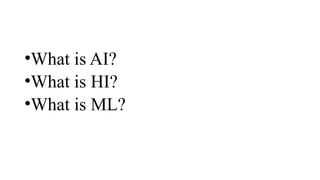 Unit1 ARTIFICIAL INTELLIGENCE AND MACHINE LEARNING | PPT