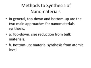 Synthesis of Nanomaterials | PPTX