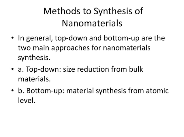 Synthesis of Nanomaterials | PPTX | Chemistry | Science